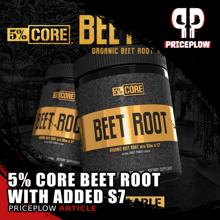 5% Nutrition Core Beet Root with Added S7