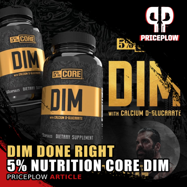 DIM Done Right: 5% Nutrition Core DIM (3,3′-Diindolylmethane)