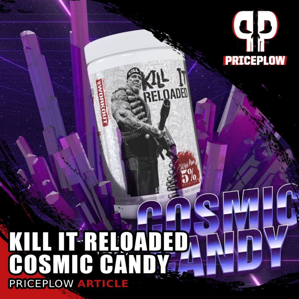 5% Nutrition KILL IT Reloaded Now Comes in Cosmic Candy