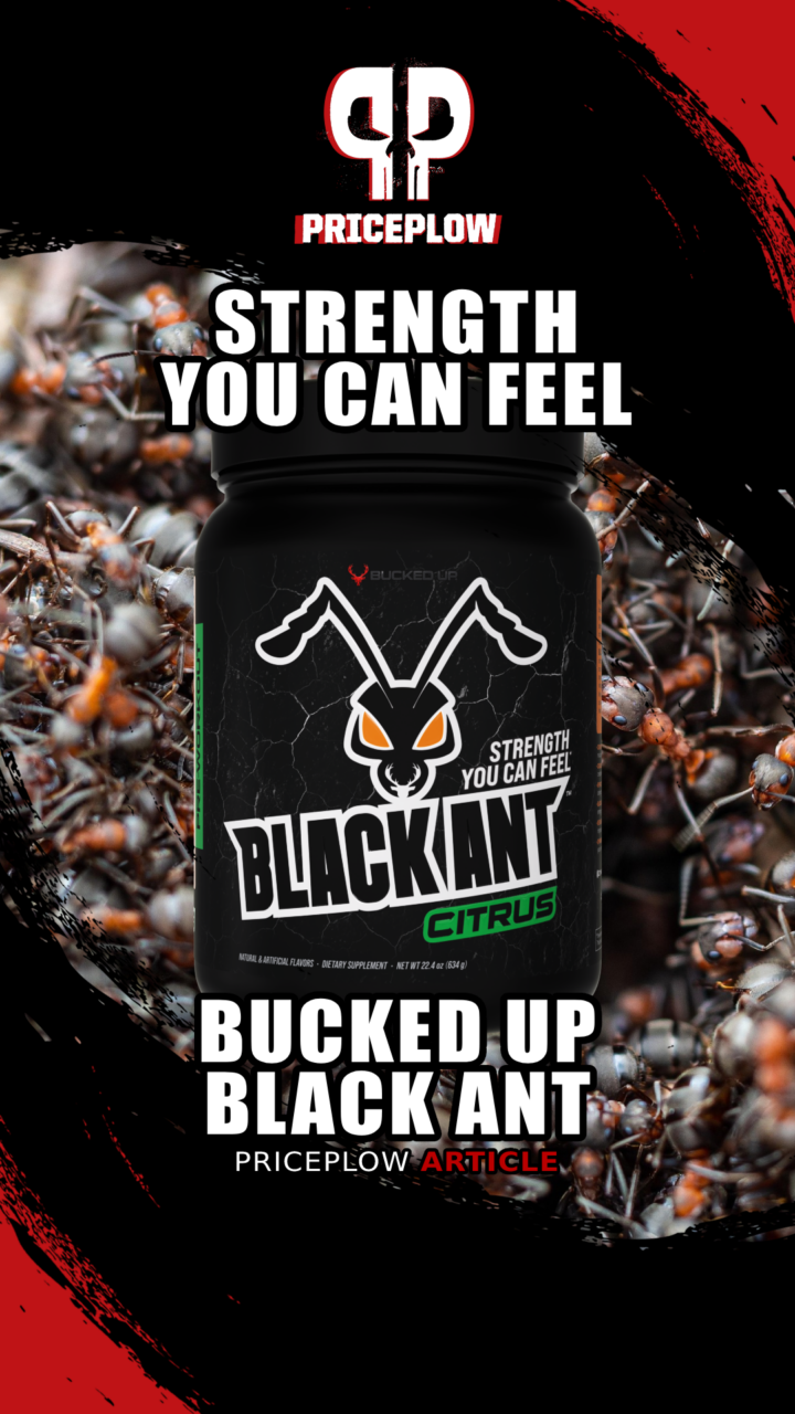 Bucked Up Black Ant: Strength You Can Feel with the Power of ANTS