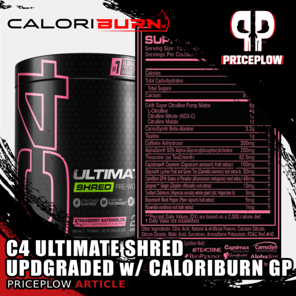 Cellucor C4 Ultimate Shred Upgraded with CaloriBurn GP for Extra Shred