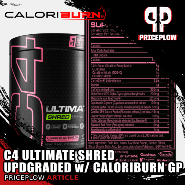 Cellucor C4 Ultimate Shred Upgraded with CaloriBurn GP for Extra Shred