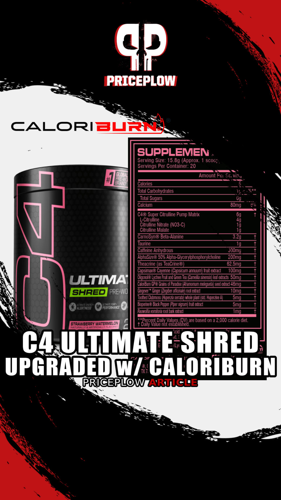 Cellucor C4 Ultimate Shred Upgraded with CaloriBurn GP for Extra Shred
