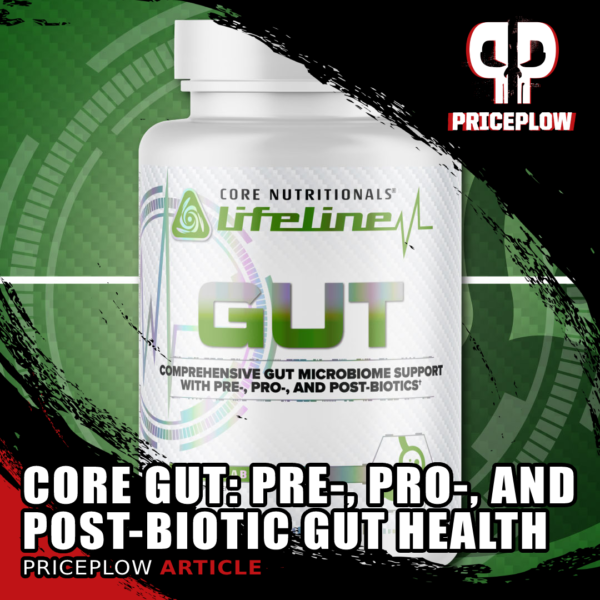Core GUT: Prebiotic, Probiotic, and POSTbiotics from Core Nutritionals