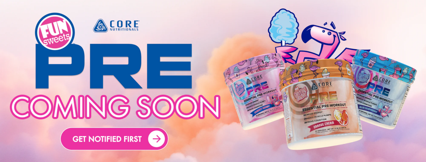 Core PRE: Core Nutritionals Essential Pre-Workout Powered by Fun Sweets ...