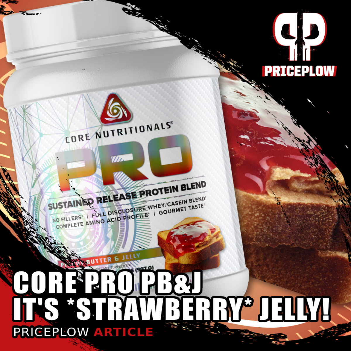 Core PRO Peanut Butter & Jelly Protein: It’s *Strawberry* PB&J