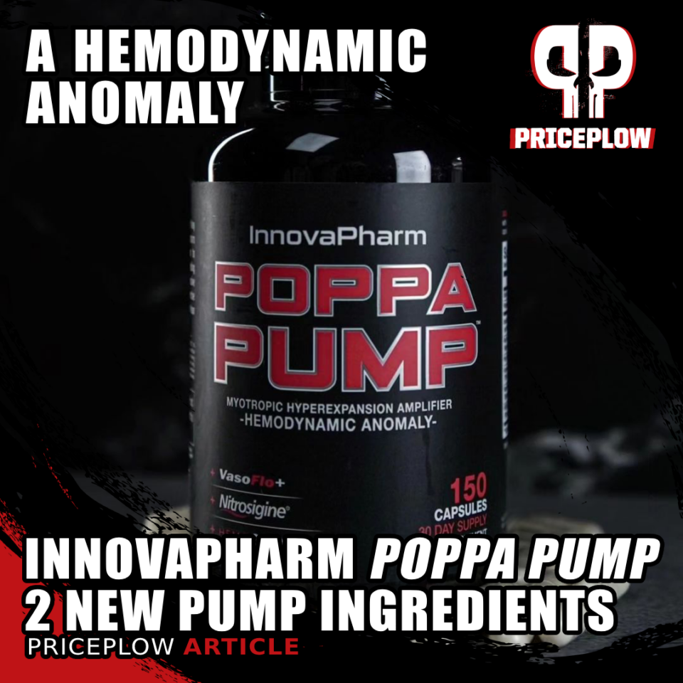 POPPA PUMP: InnovaPharm's Stim-Free Nitric Oxide Pills with 2 New Ingredients
