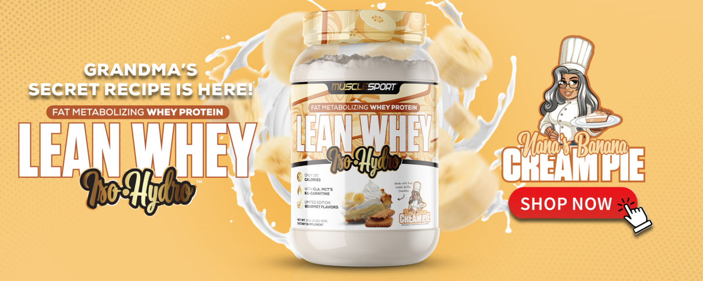 Nana's Banana Cream Pie Lean Whey: MuscleSport Starts 2025 with Grandma ...