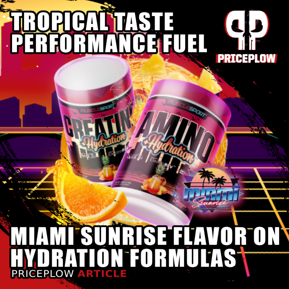 Musclesport Miami Sunrise: Tropical Flavor Hits Both Amino +Hydration ...