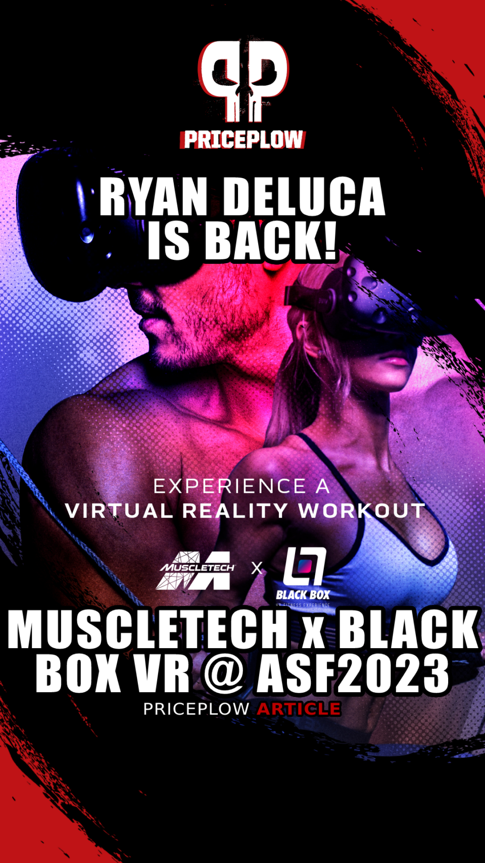 Ryan DeLuca: Exit Bodybuilding.com, Enter Black Box VR - ThaiMedFood