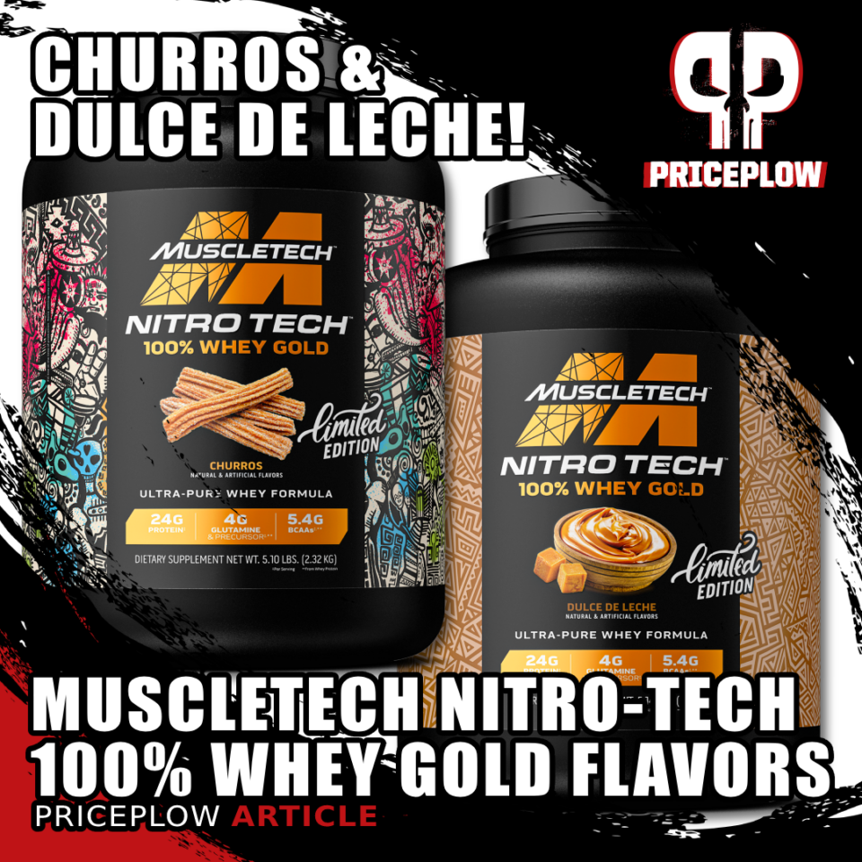 Churros & Dulce de Leche! MuscleTech Nitro-Tech Whey Gold Limited Time ...