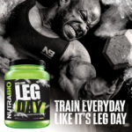 LEG DAY! NutraBio Intra Workout Powerhouse Supplement is a Monster!