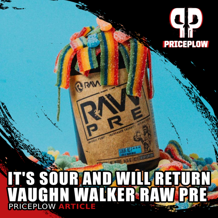 Vaughn Walker's Raw Nutrition RAW Pre Sour Flavor Will Return!