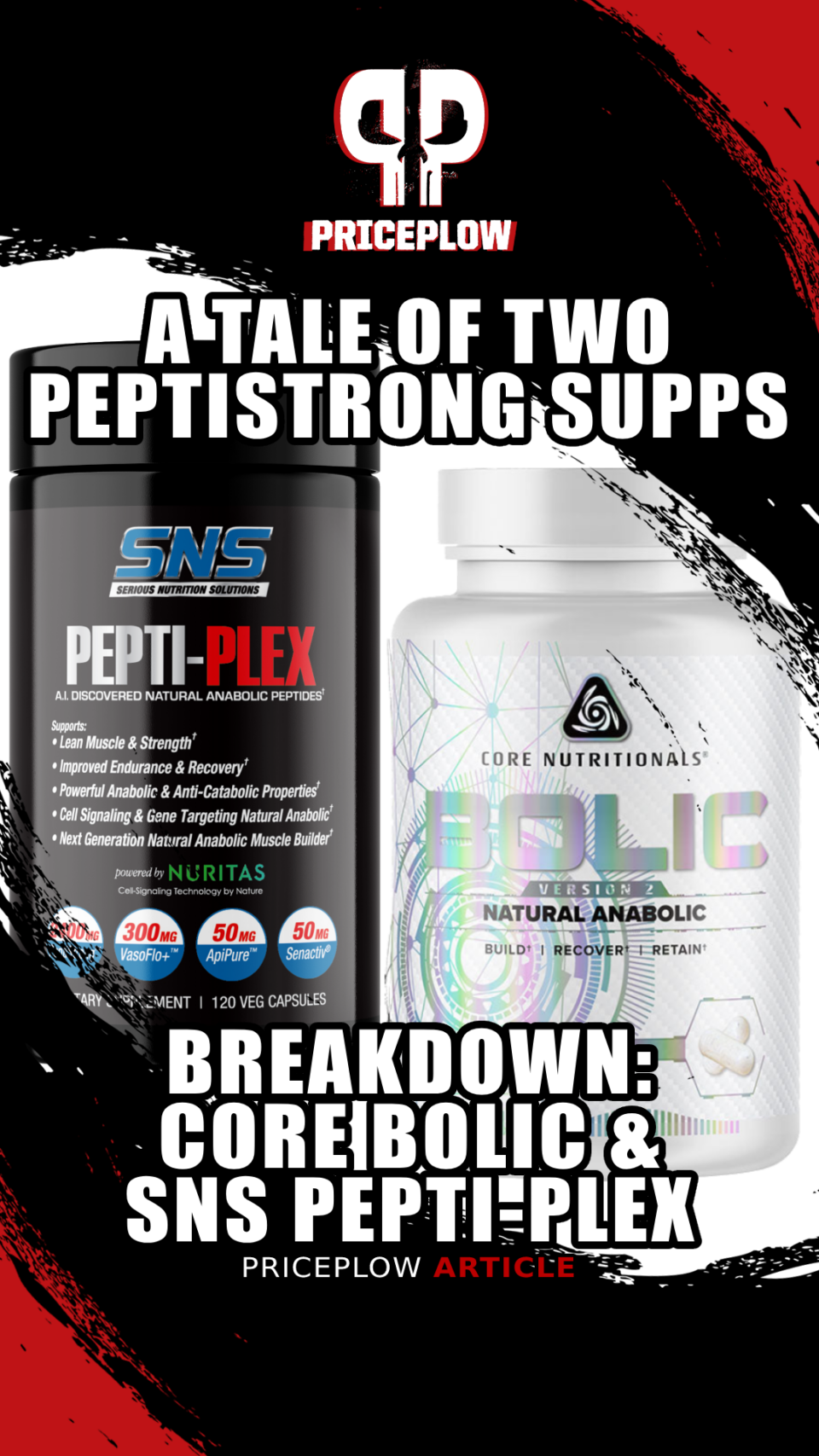 SNS Pepti-Plex and Core BOLIC: A Tale of Two PeptiStrong Supplements