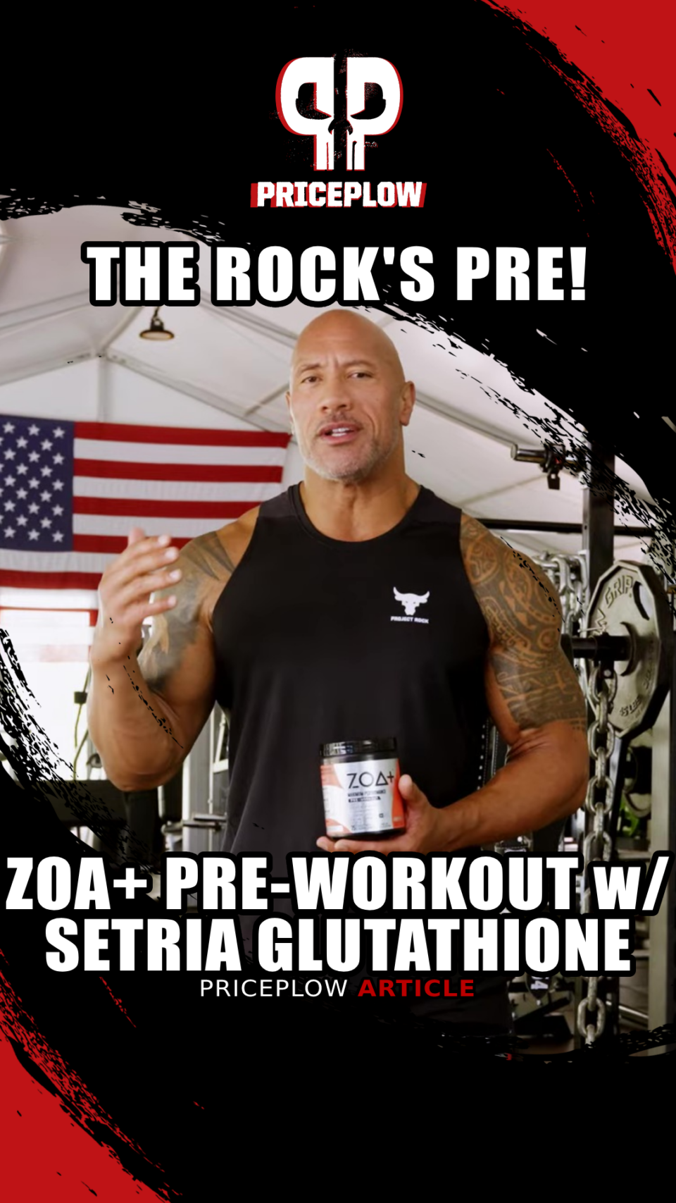 The Rock's Setria-Boosted Pre-Workout: ZOA+ Max Performance Pre!